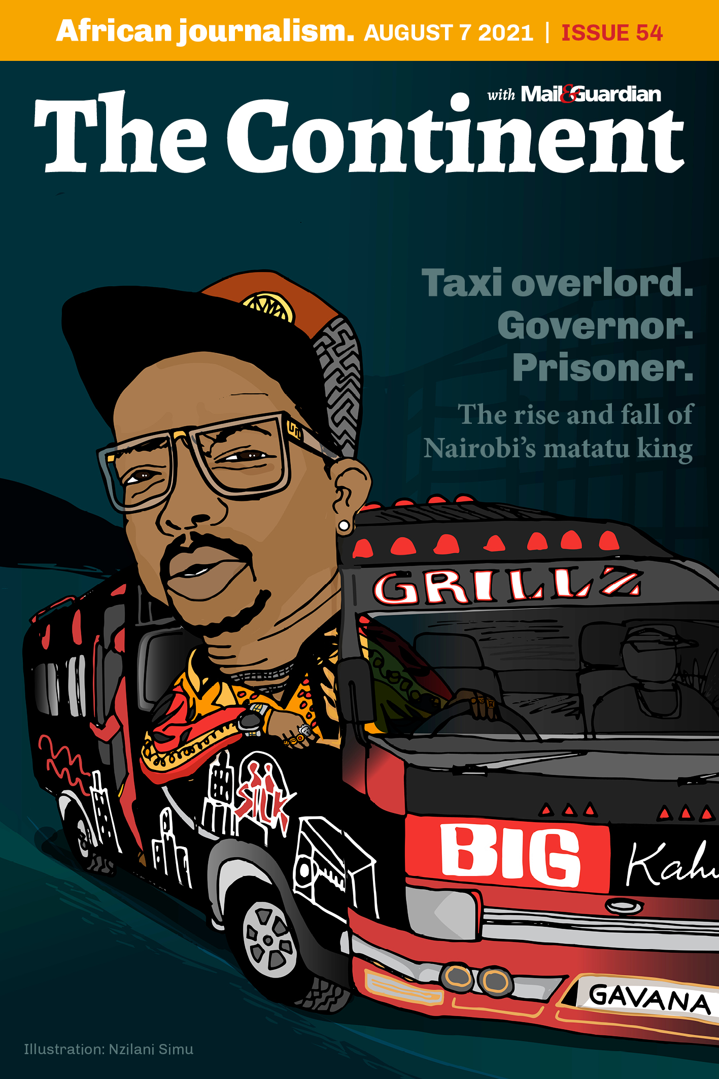 The Continent — Issue 54, August 7 2021 - The Mail & Guardian