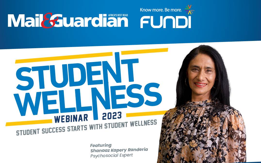 Student success begins with wellness – The Mail & Guardian