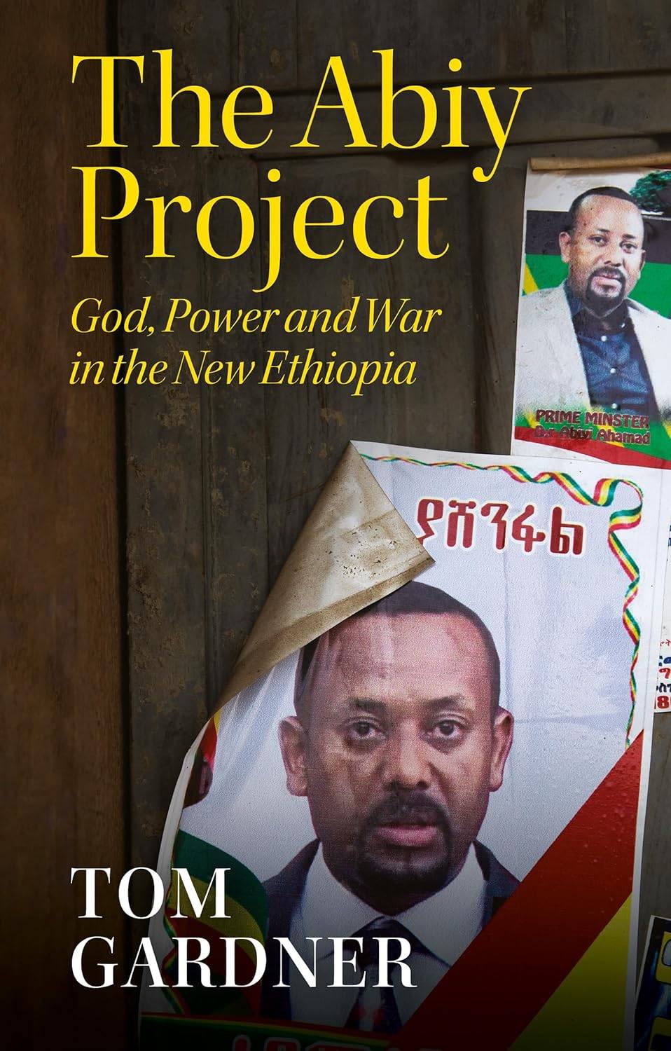 Abiy Ahmed biography is an intimate, unsettling portrait of the man who ...